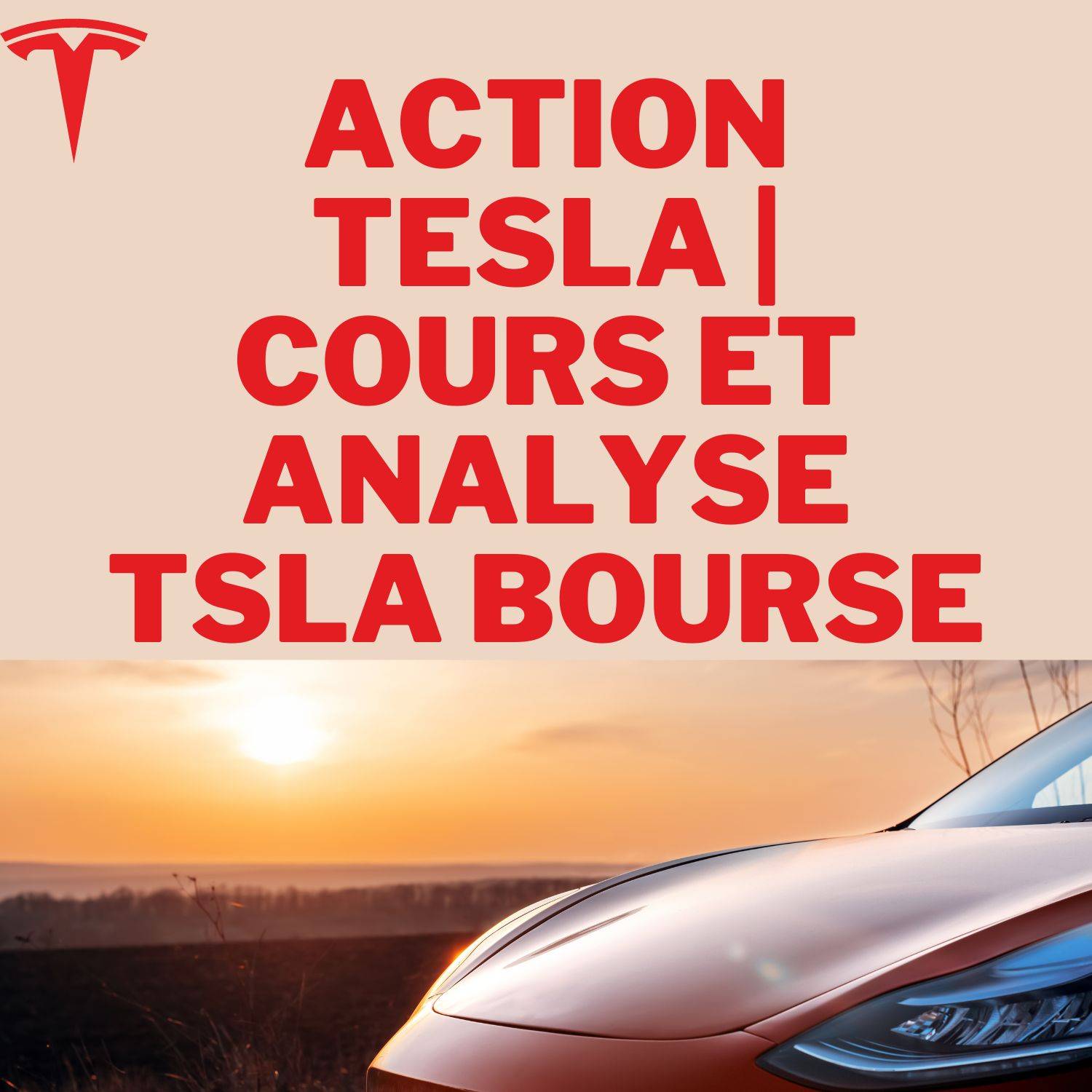 Action TESLA | Cours et Analyse TSLA Bourse Nasdaq
