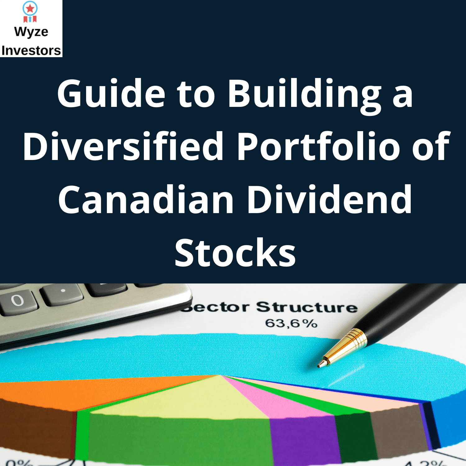 Guide to Building a Diversified Portfolio of Canadian Dividend Stocks